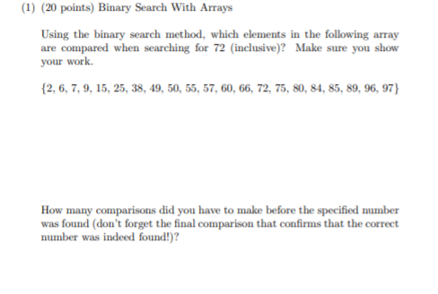 Solved (1) 20 points) Binary Search With Arrays Using the | Chegg.com