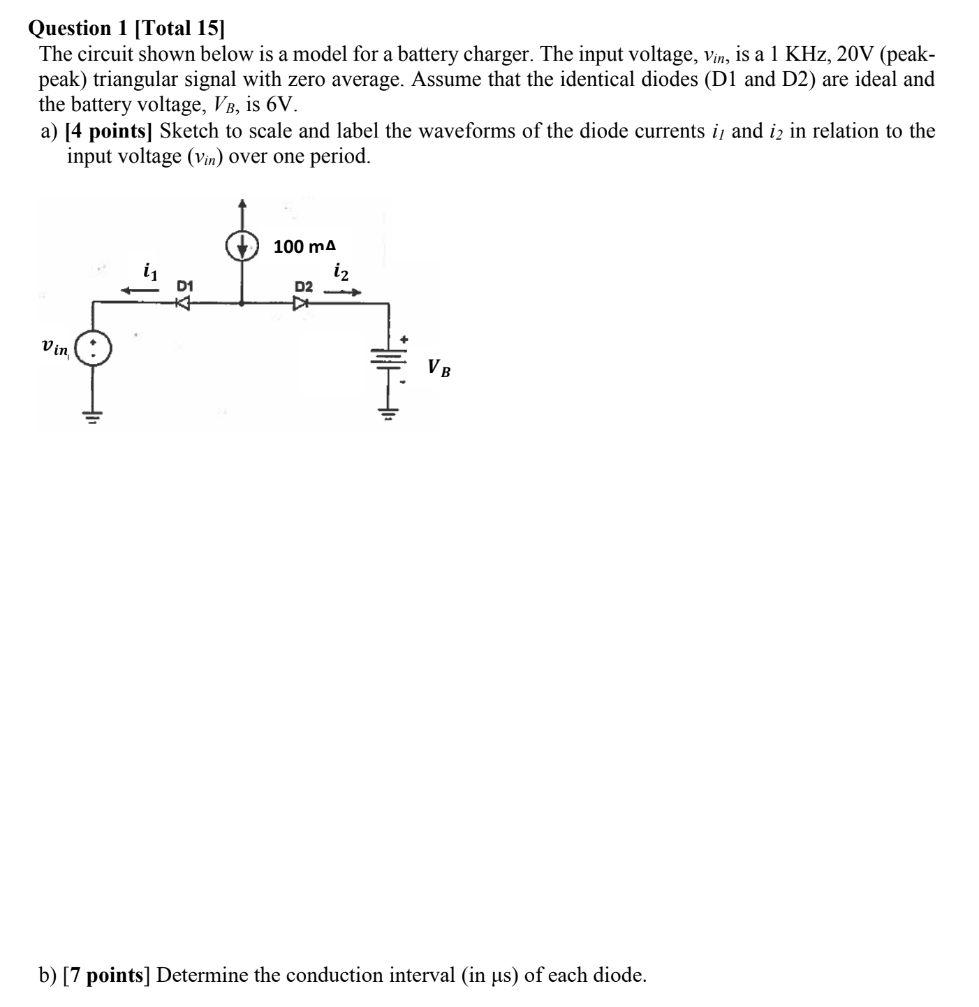 Solved Question 1 [Total 15] The circuit shown below is a | Chegg.com