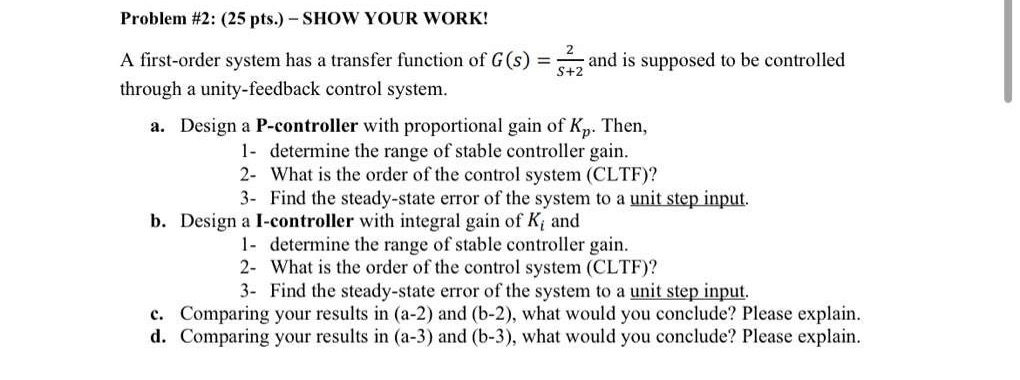 Solved Problem \#2: (25 pts.) - SHOW YOUR WORK! A | Chegg.com