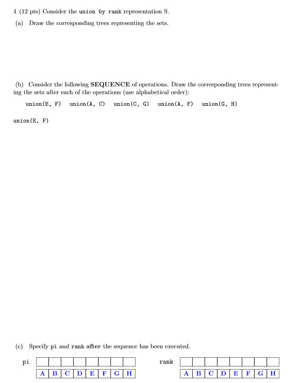 Solved (a) Draw the corresponding trees representing the | Chegg.com