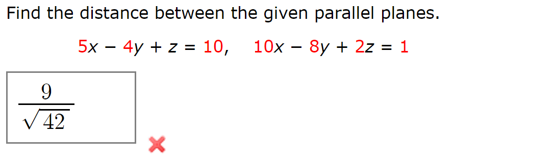 Solved Find the distance between the given parallel planes. | Chegg.com
