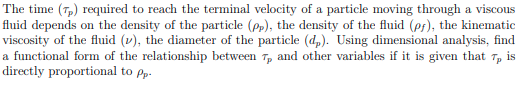 Solved The time (τp) required to reach the terminal velocity | Chegg.com