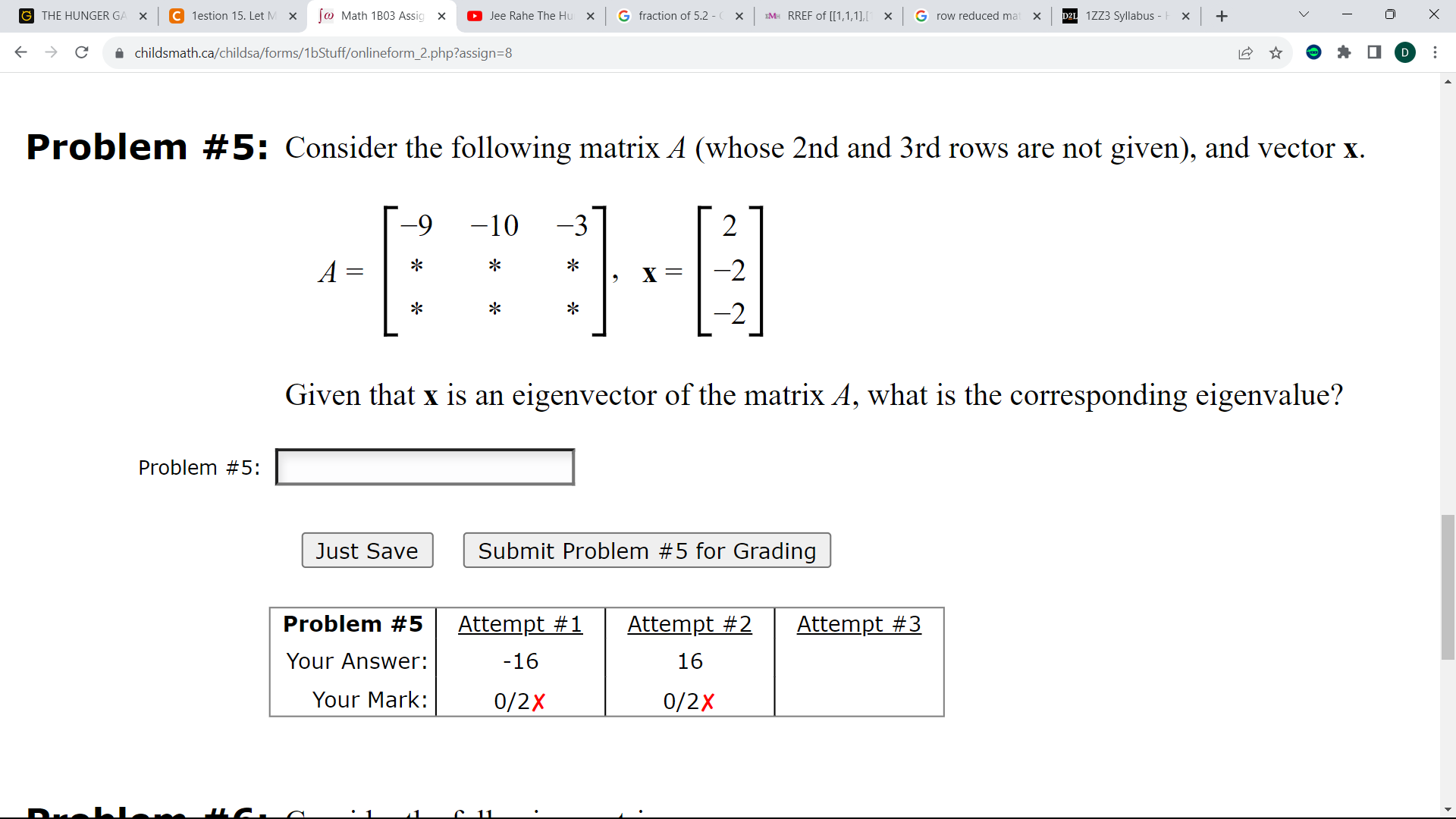 roblem \# 5: Consider the following matrix A (whose | Chegg.com