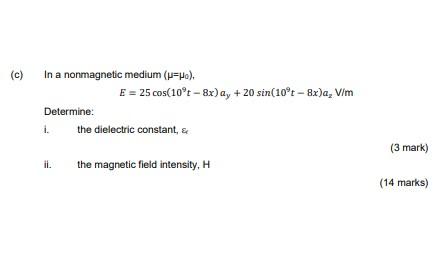Solved (c) In a nonmagnetic medium (μ=μ0), | Chegg.com