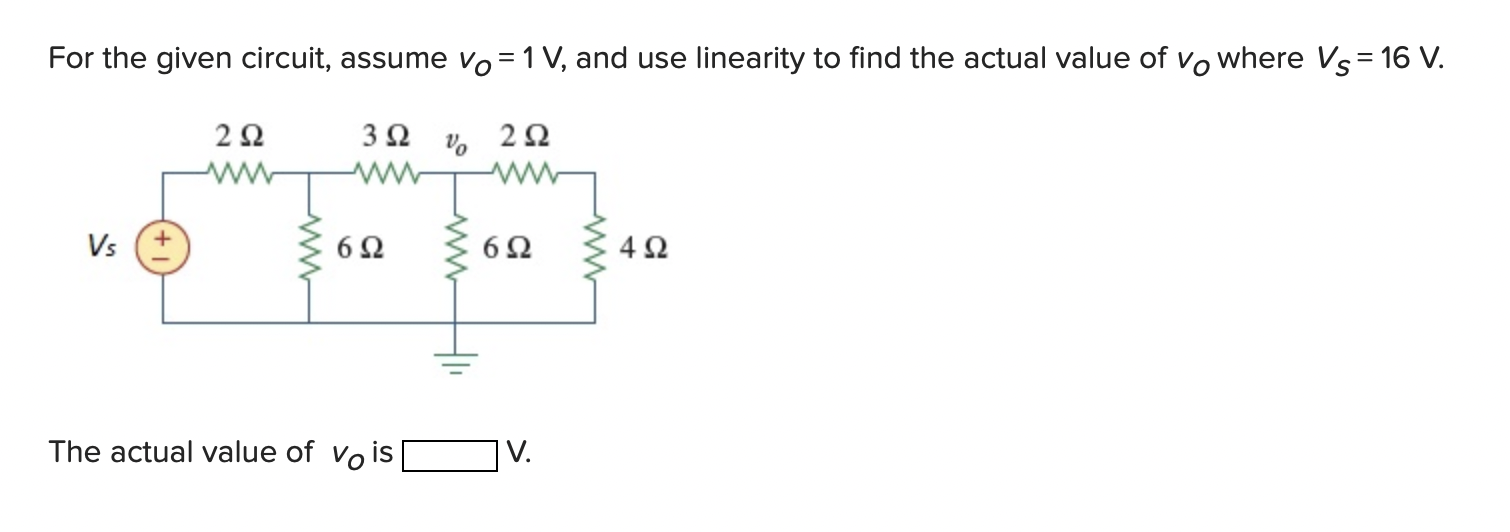 Solved For the given circuit, assume vO=1 V, and use | Chegg.com