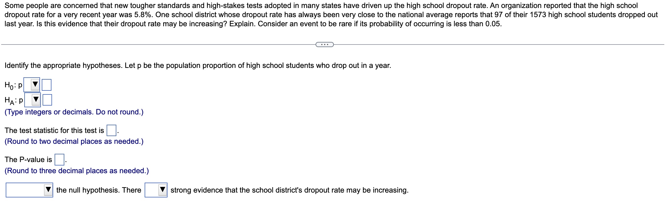 Solved last year. Is this evidence that their dropout rate | Chegg.com