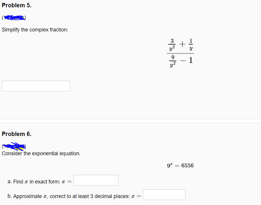 Solved Problem 5. Simplify the complex fraction: + 3 y2 9 1 | Chegg.com
