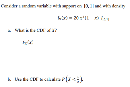 Solved Consider a random variable with support on [0, 1] and | Chegg.com