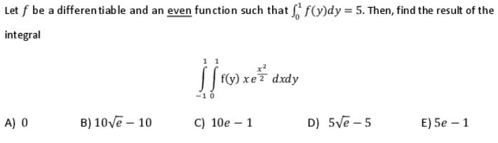 Solved Let f be a differen tiable and an even function such | Chegg.com