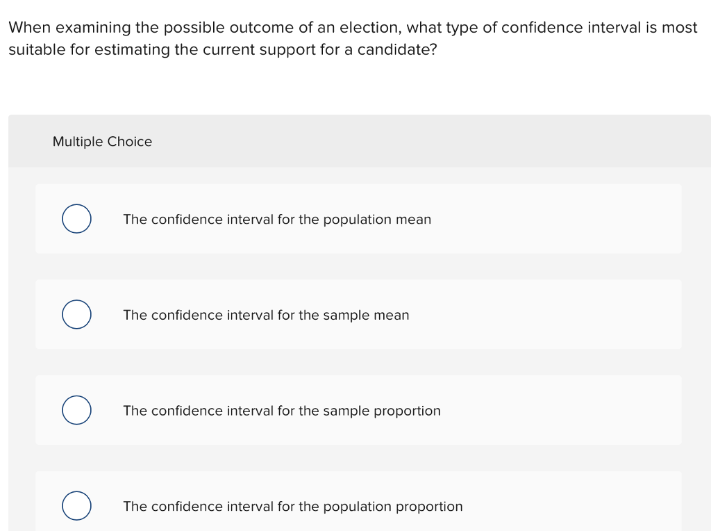 Solved When examining the possible outcome of an election, | Chegg.com