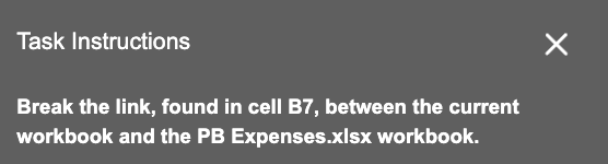 Solved Task InstructionsBreak the link, found in cell B7, | Chegg.com