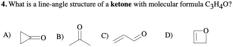 Solved 4. What is a line-angle structure of a ketone with | Chegg.com