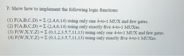 Solved Show how to implement the following logic functions: | Chegg.com