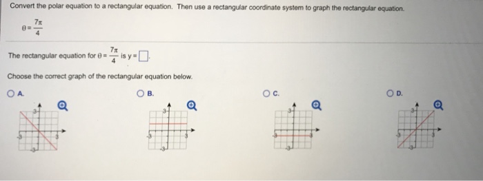 Solved Convert the polar equation to a rectangular equation. | Chegg.com