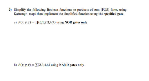 Solved 3) Simplify the following Boolean functions to | Chegg.com
