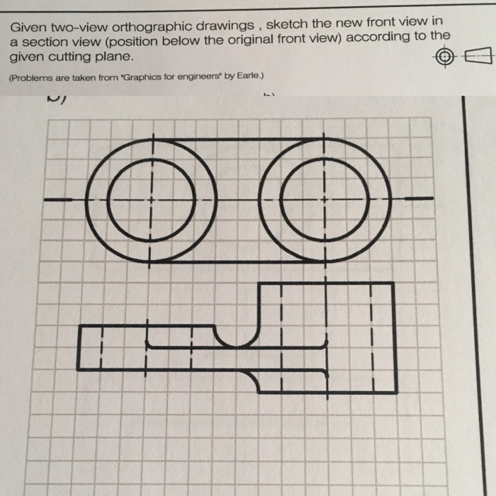 Solved Given two-view orthographic drawings, sketch the new | Chegg.com