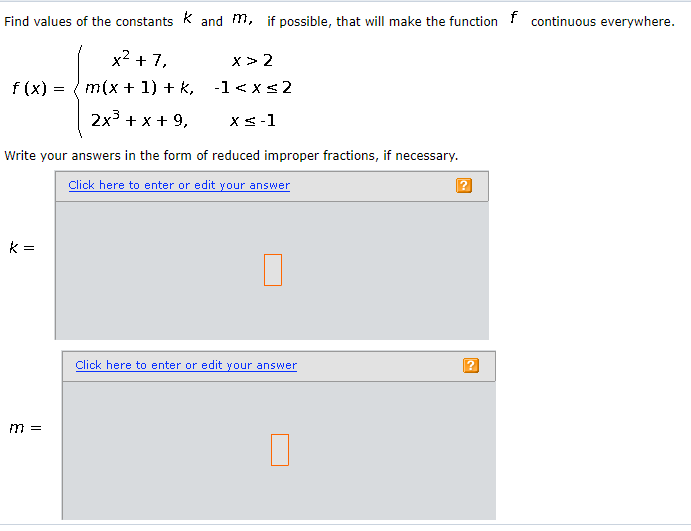 Solved Find values of the constants K and m, if possible, | Chegg.com