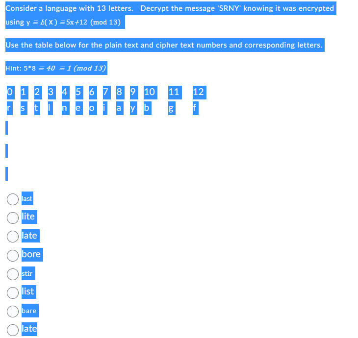 Solved Use the table below for the plain text and cipher | Chegg.com