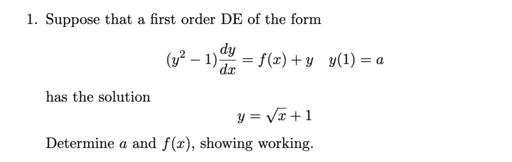 Solved 1. Suppose that a first order DE of the form | Chegg.com