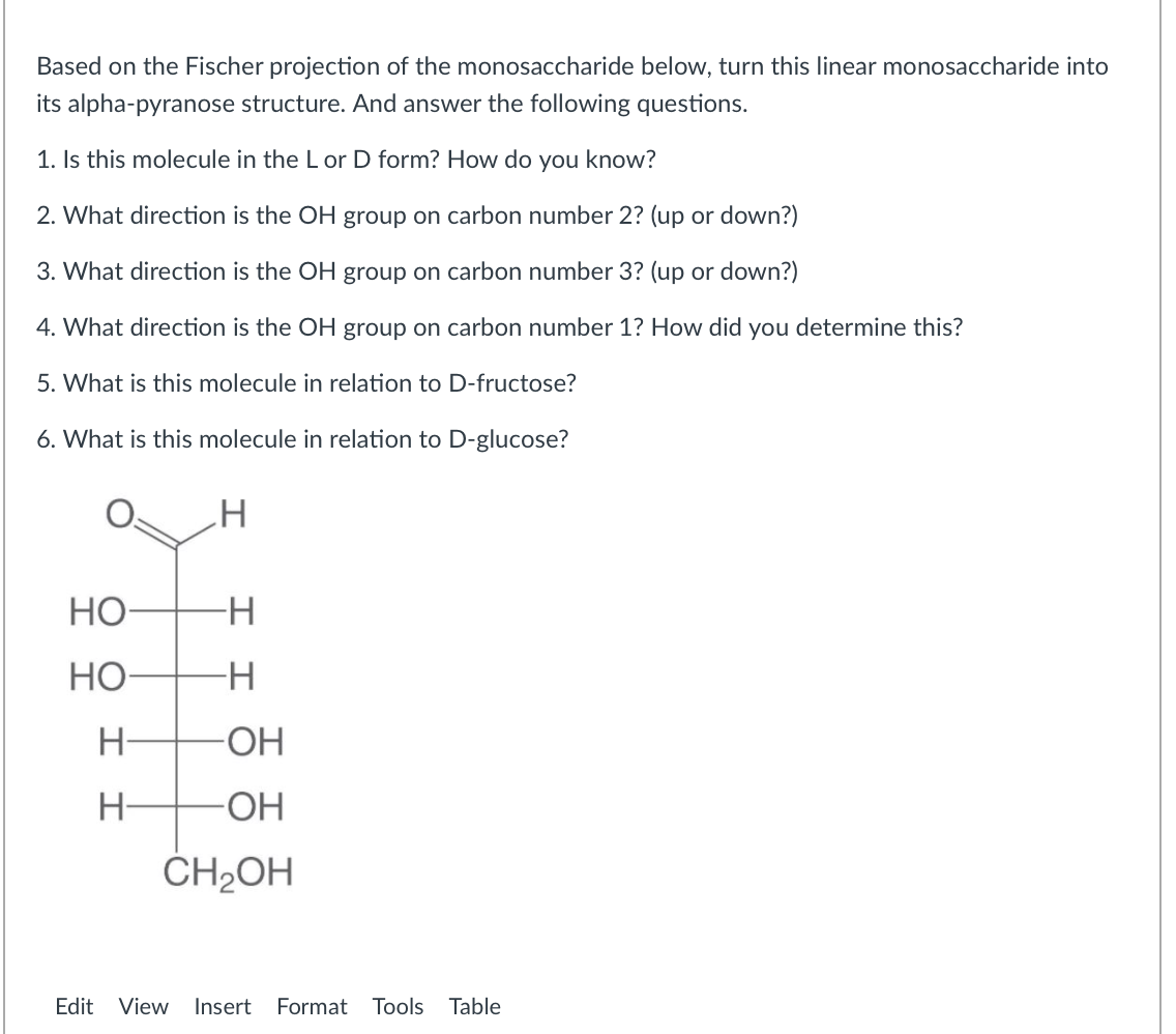Solved Based on the Fischer projection of the monosaccharide | Chegg.com