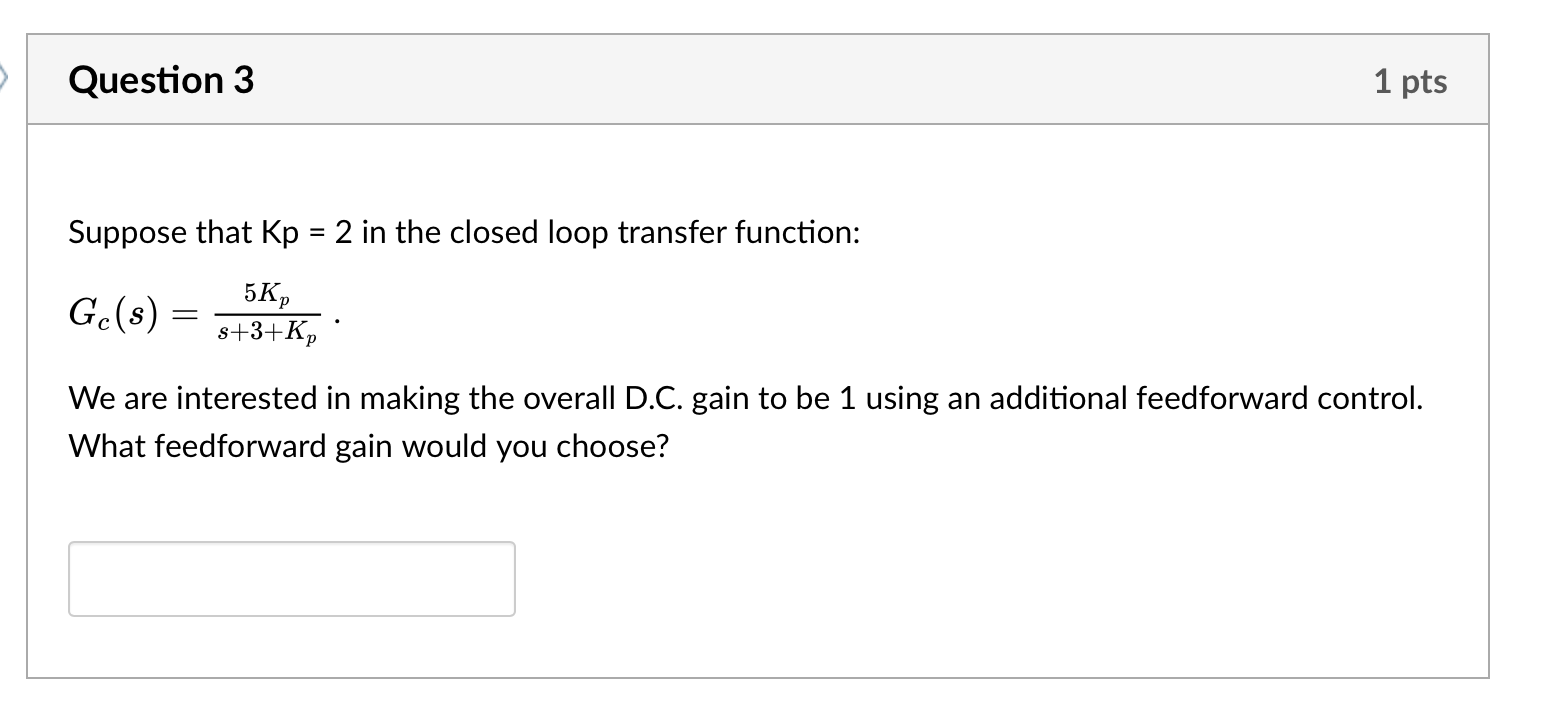 Solved Suppose that Kp=2 in the closed loop transfer | Chegg.com