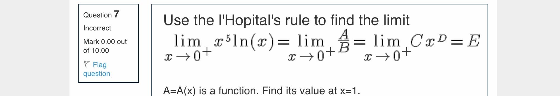 Solved Use the l'Hopital's rule to find the limit | Chegg.com