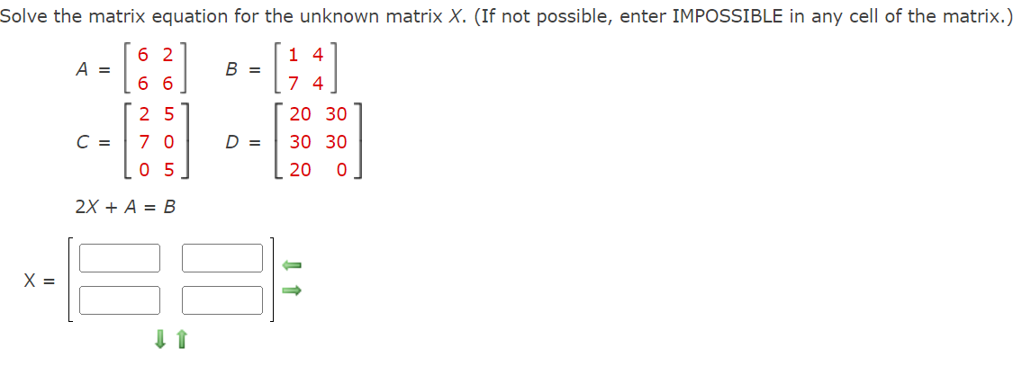 Solved Solve the matrix equation for the unknown matrix X. | Chegg.com