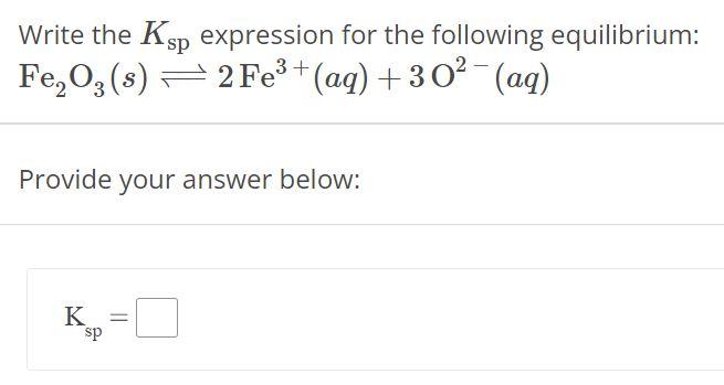 Solved Write the Ksp expression for the following | Chegg.com