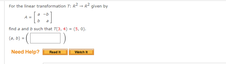 Solved For the linear transformation T: R2 + R2 given by a | Chegg.com