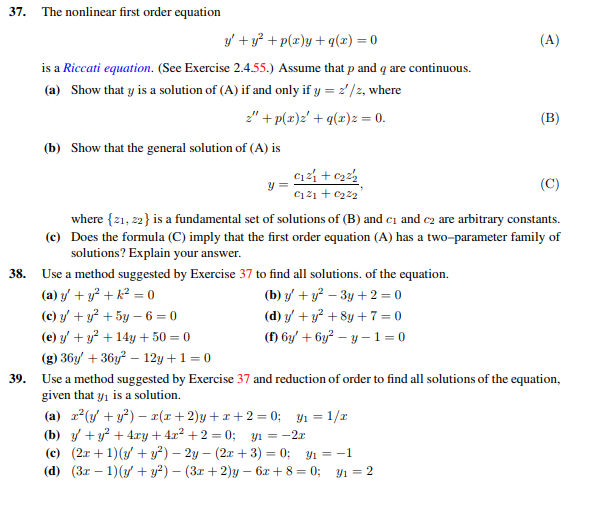 Solved 37. The nonlinear first order equation is a Riccati | Chegg.com