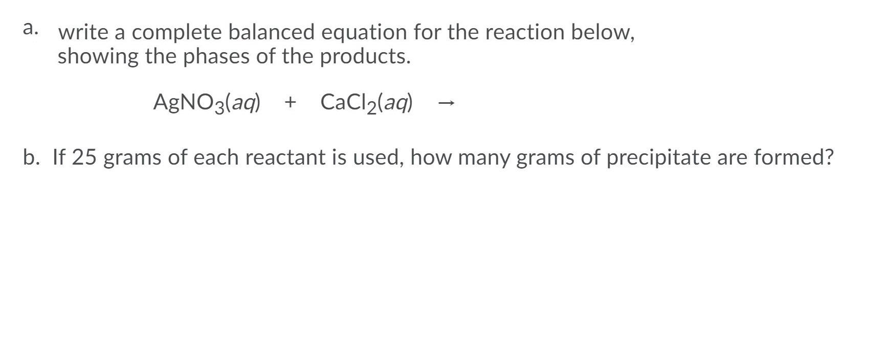 Solved a. write a complete balanced equation for the | Chegg.com