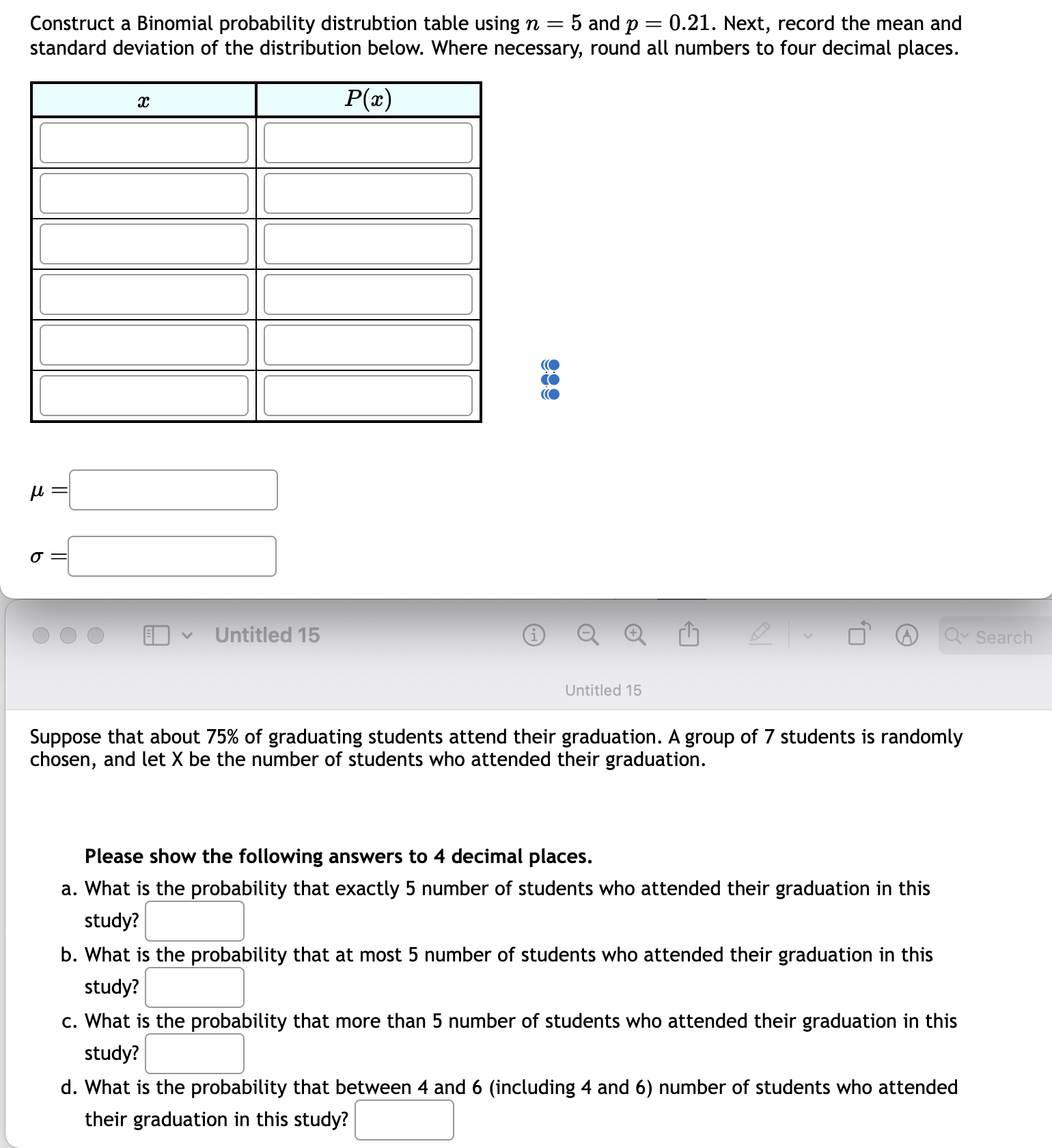 Solved Construct a Binomial probability distrubtion table | Chegg.com