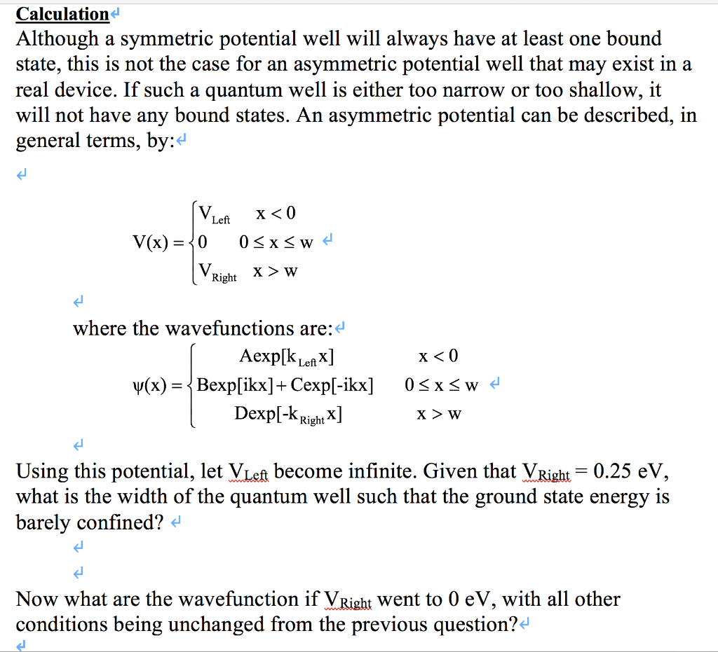 Calculation Although a symmetric potential well will | Chegg.com