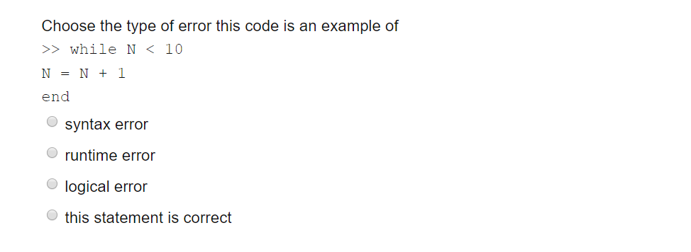 Solved Choose the type of error this code is an example of | Chegg.com