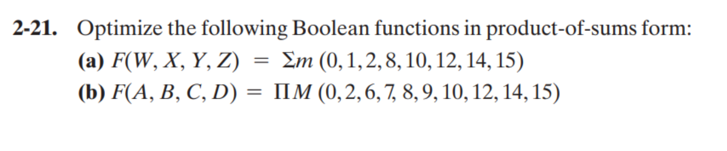 Solved 2 21 ﻿optimize The Following Boolean Functions In 