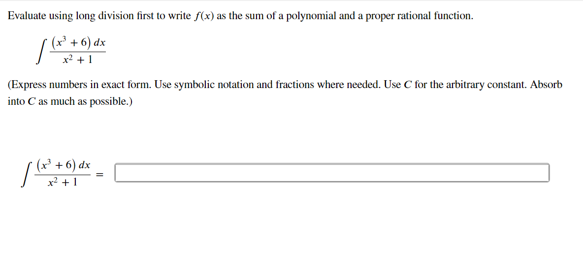 Solved Evaluate using long division first to write f(x) as | Chegg.com