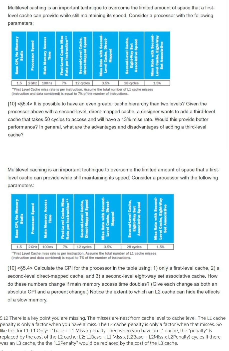 Solved Multilevel caching is an important technique to | Chegg.com