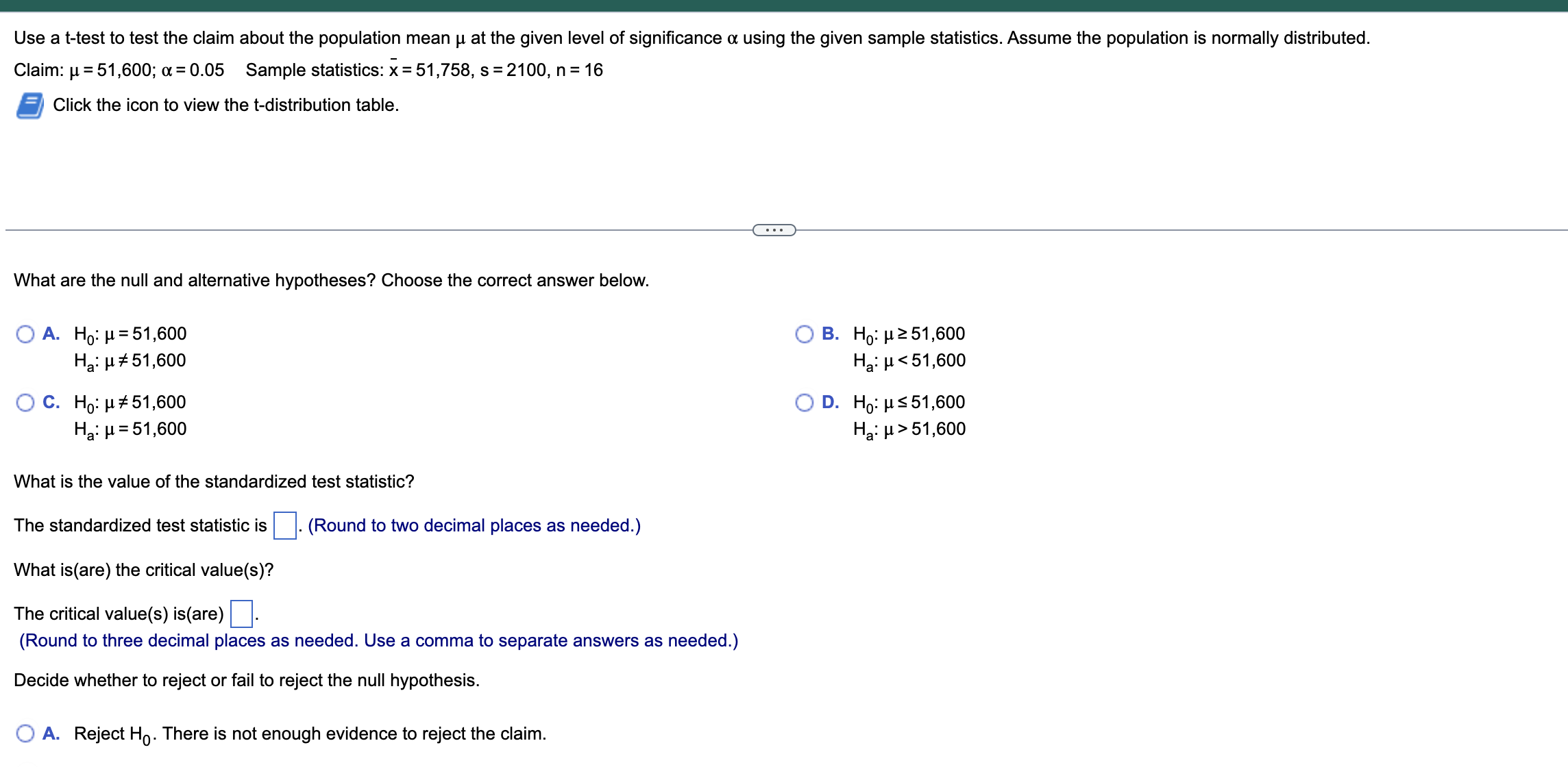 Solved Claim: μ=51,600;α=0.05 ﻿Sample statistics: | Chegg.com