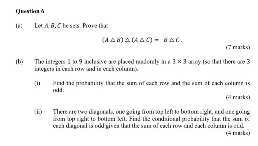 Solved Let A,B,C be sets. Prove that (AΔB)Δ(AΔC)=BΔC. (7 | Chegg.com