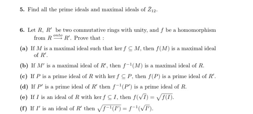 Solved 5. Find all the prime ideals and maximal ideals of | Chegg.com