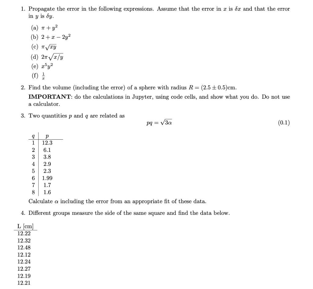 Solved 1. Propagate the error in the following expressions. | Chegg.com