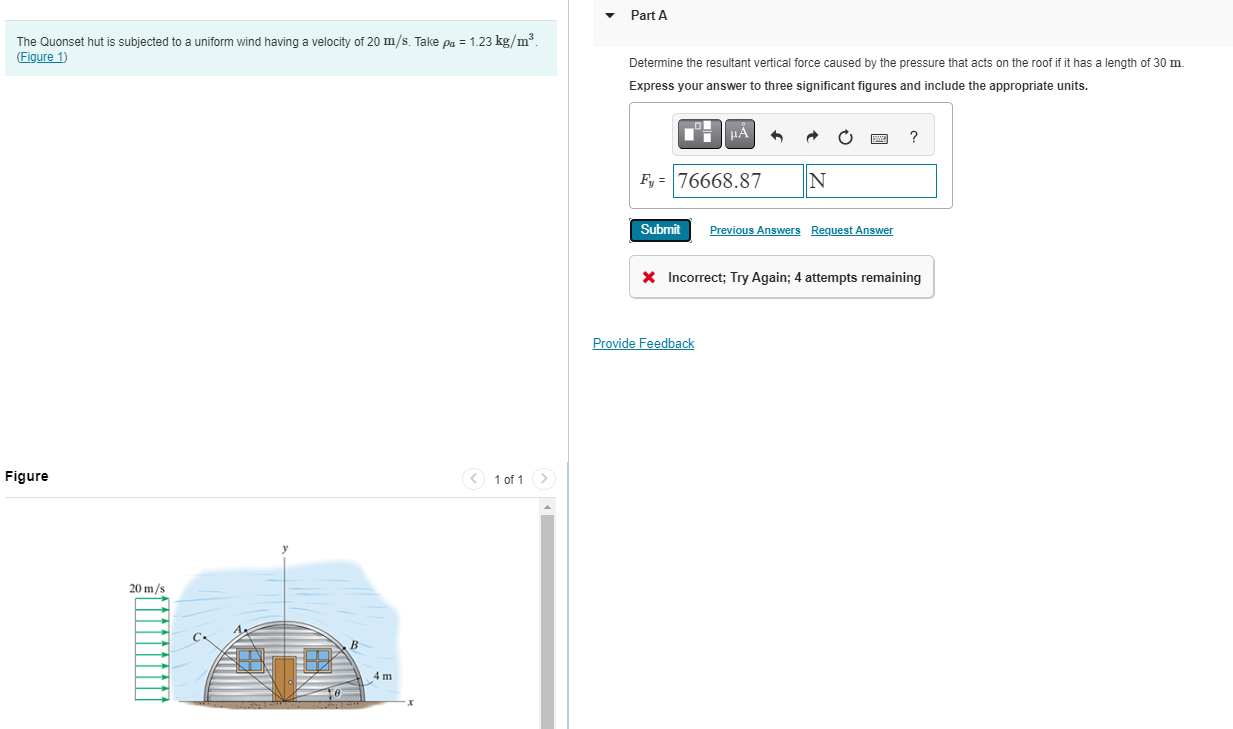 Solved The Quonset hut is subjected to a uniform wind having | Chegg.com