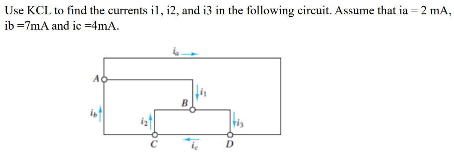 Solved Use KCL to find the currents i1,i2, and i3 in the | Chegg.com