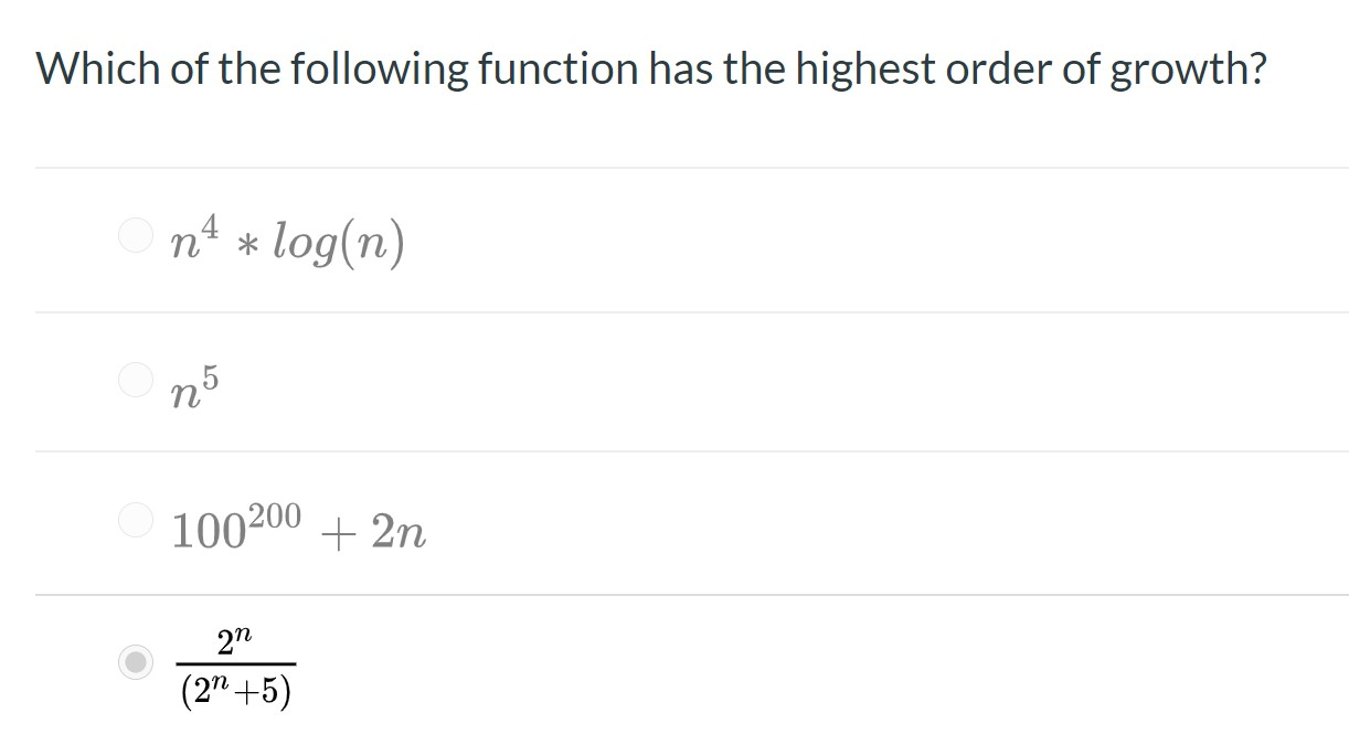 Solved Which of the following function has the highest order | Chegg.com