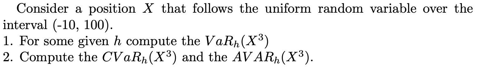 Solved Consider a position X that follows the uniform random | Chegg.com