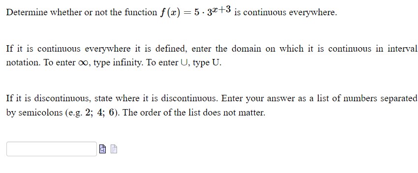 Solved Determine whether or not the function f(x)=5*3x+3 ﻿is | Chegg.com