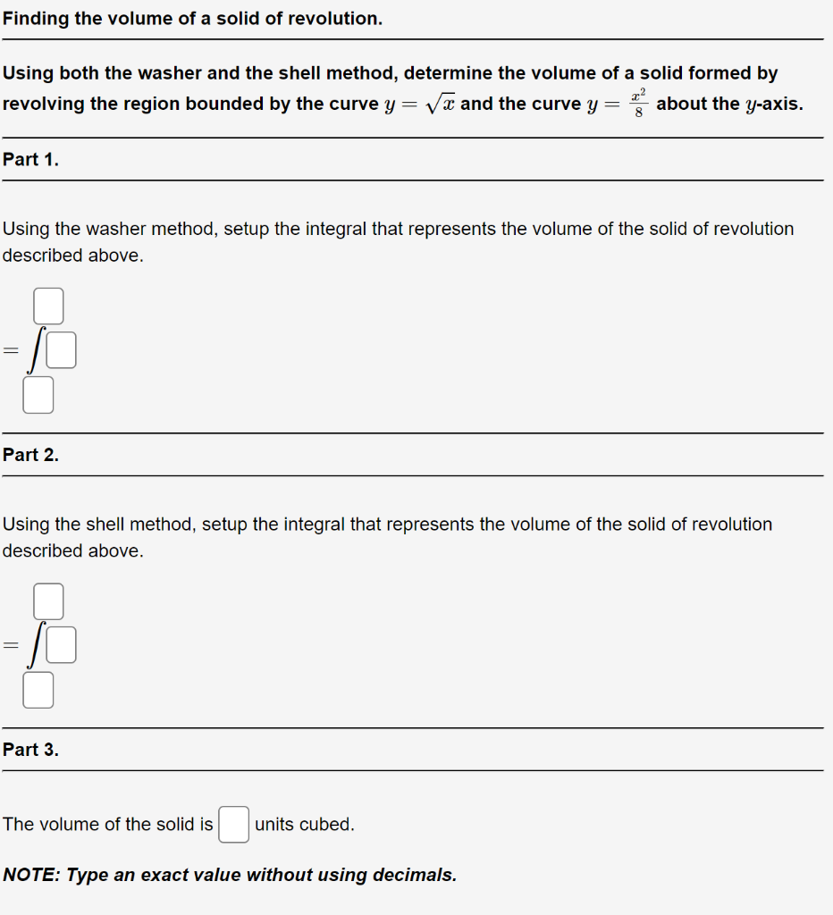 Solved Using both the washer and the shell method, determine | Chegg.com