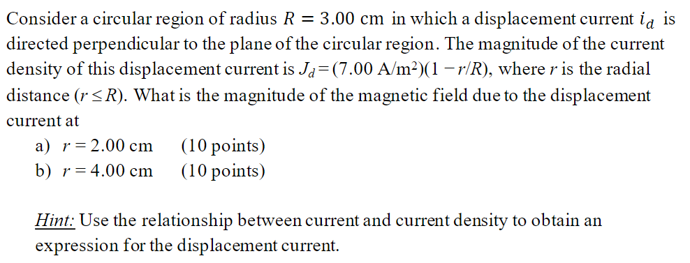 Solved Consider a circular region of radius R = 3.00 cm in | Chegg.com