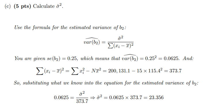 Solved (c) (5 pts) Calculate σ^2. Use the formula for the | Chegg.com
