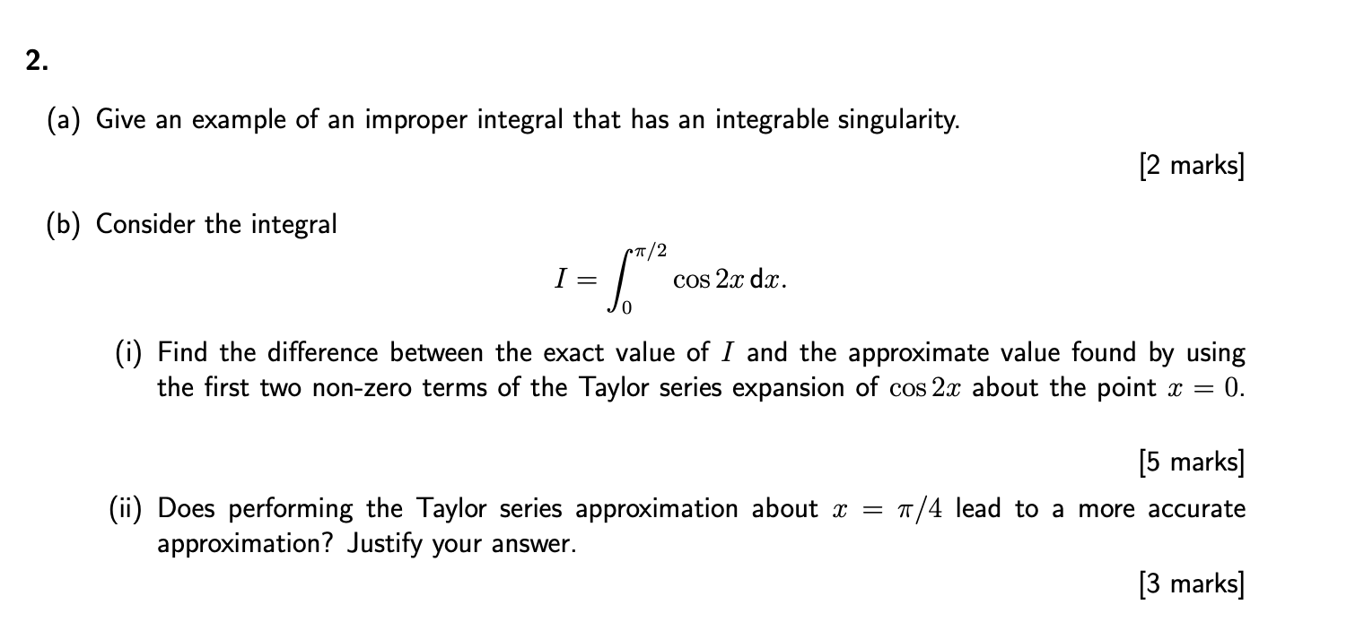 Solved 2. (a) Give an example of an improper integral that | Chegg.com